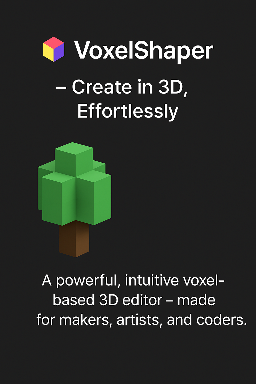 VoxelShaper – Voxel Editor & 3D Print Exporter